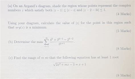 Solved A On An Argand S Diagram Shade The Region Whose Chegg