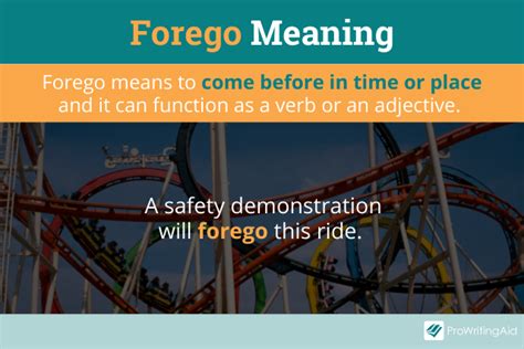 Forego Definition And Meaning