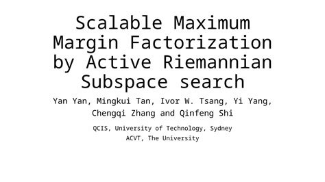 ppt scalable maximum margin factorization by active riemannian