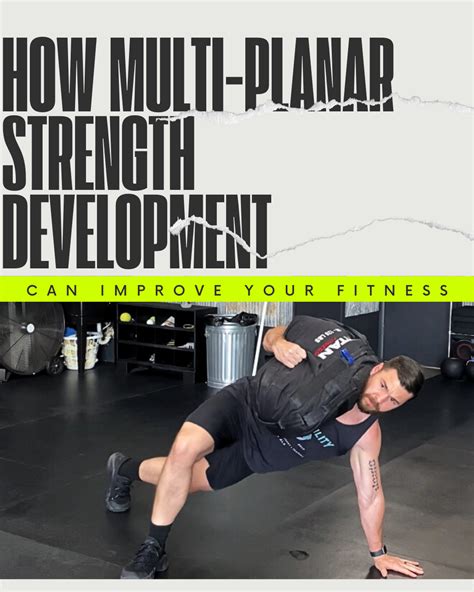 the fit facility — multi planar strength development and how it can improve your fitness the