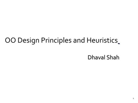 Oo Design Principles And Heuristics Ppt
