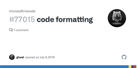 Code Formatting · Issue 77015 · Microsoftvscode · Github