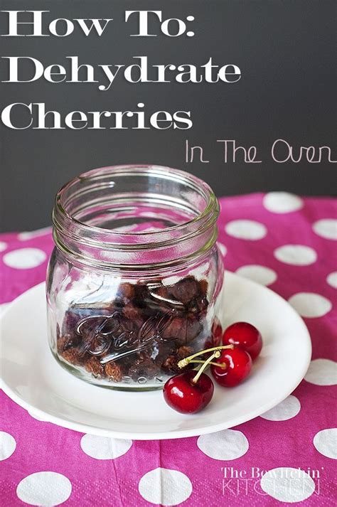 Dried Cherries Oven At Ida Wheeler Blog