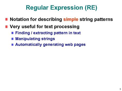 Overview Regular Expressions Notation Patterns Java Support 1
