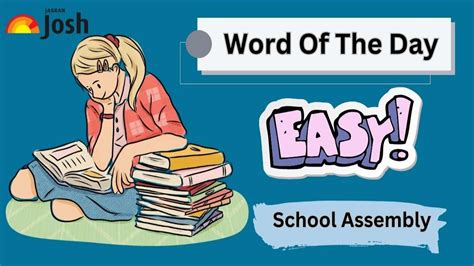 Top 5 Words Of The Day For School Morning Assembly 16th September 2024
