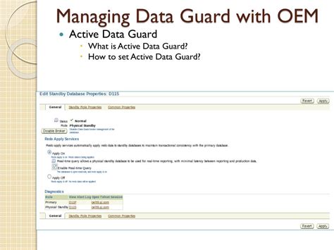 Ppt Oracle Data Guard 11g Release 2 With Oracle Enterprise Manager
