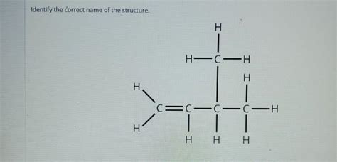 Solved Identify The Correct Name Of The Structure HC H H H Chegg Com