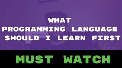 What Programming Language Should I Learn First Youtube