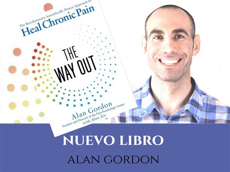 The “way out “ (¨La salida¨) : El nuevo libro de Alan Gordon – RID
