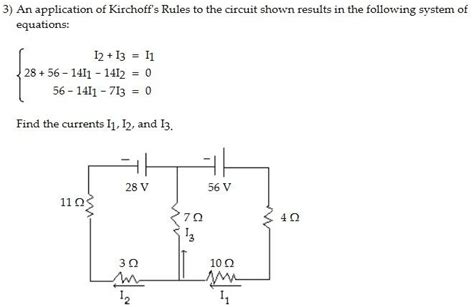 Solved An Application Of Kirchoff S Rules To The Circuit Chegg