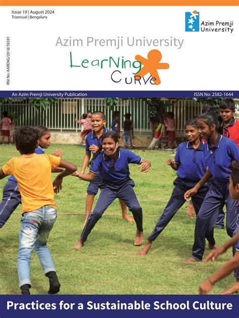 Learning Curve Issue 19 Practices For A Sustainable School Culture Azim Premji University