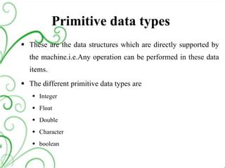 Elementary Data Organisation PPT