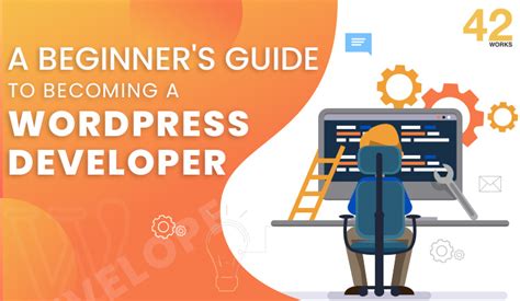 A Beginners Guide To Becoming A Wordpress Developer