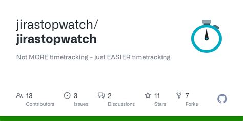 Github Jirastopwatchjirastopwatch Not More Timetracking Just Easier Timetracking