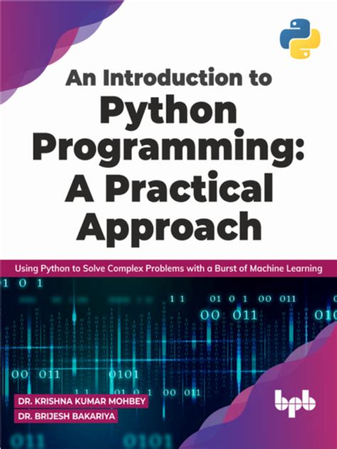An Introduction To Python Programming A Practical Approach For 2023 Exam Bpb Publications