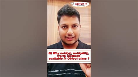 java interview question why are notify notifyall and wait in
