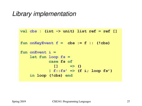 Cse341 Programming Languages Lecture 9 Function Closure Idioms Ppt Download