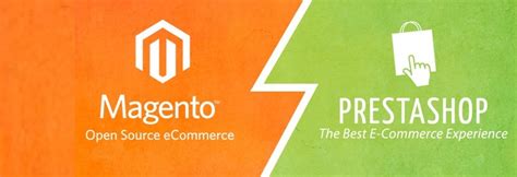 Magento V S PrestaShop A Comprehensive Comparison