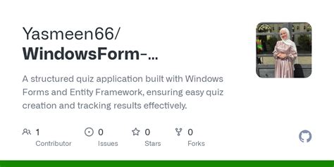 Github Yasmeen66windowsform Entityframework Quiz A Structured Quiz Application Built With