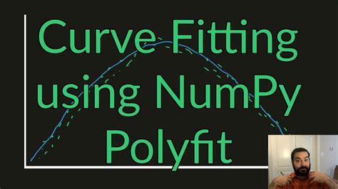 curve fitting using numpy s polyfit function youtube