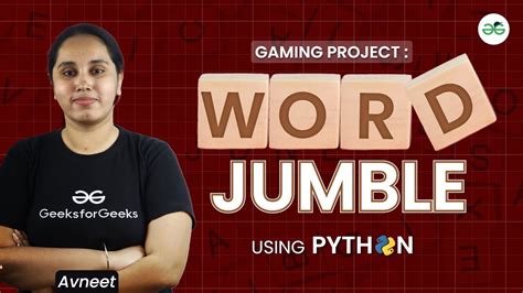 Gaming Project Word Jumble Using Python Geeksforgeeks School Youtube