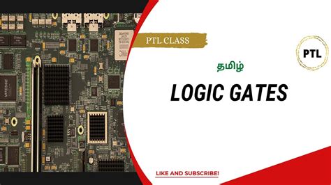 Logic Gates Basics In Tamil Youtube