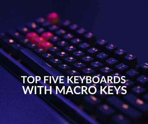 Top Gaming Keyboards With Macro Keys Overclockers UK