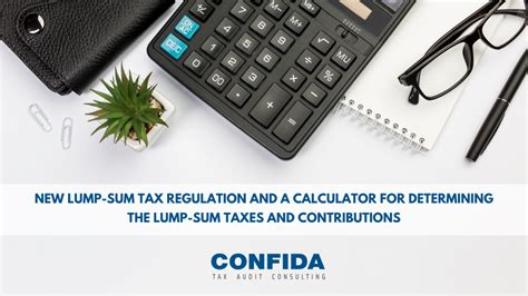 New Lump Sum Tax Regulation And A Calculator For Determining The Lump Sum Taxes