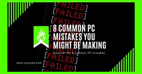 8 common pc mistakes you might be making