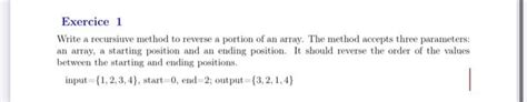 solved exercice 1 write a recursiuve method to reverse a