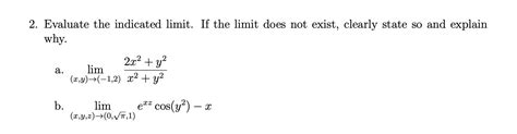 solved 2 evaluate the indicated limit if the limit does