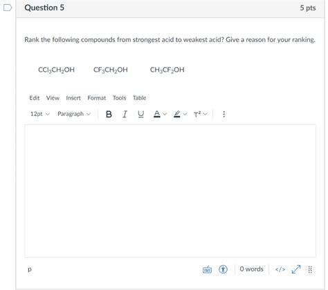 Solved Rank The Following Compounds From Strongest Acid To