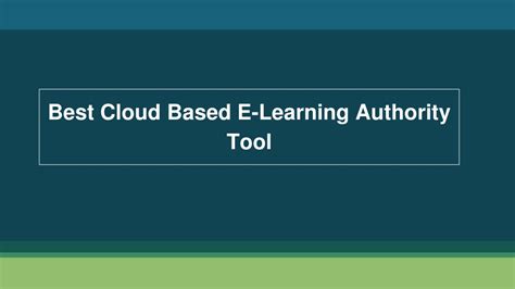 ppt cloud based e learning authority tool powerpoint presentation
