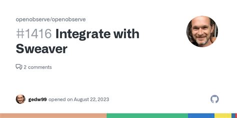 Integrate With Sweaver Issue Openobserve Openobserve GitHub