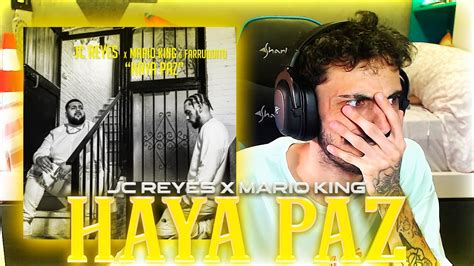 ReacciÓn A Jc Reyes Ft Mario King Haya Paz Queeeeee 🥶 Youtube