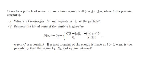 Solved Consider a particle of mass m in an infinite square | Chegg.com