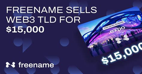 freename sells web3 tld for 15 000 creates history