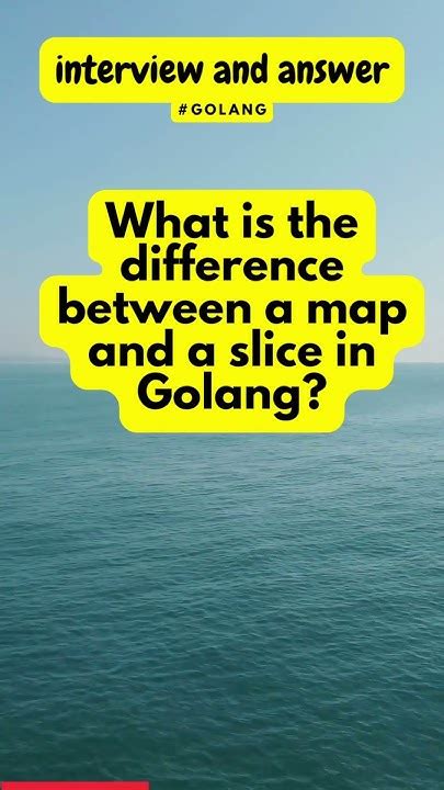Golang Map Vs Slice Youtube