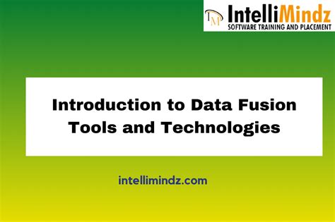 introduction to data fusion tools and technologies