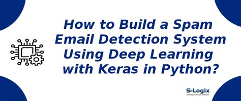 Implement Sample Code For Spam Email Detection System S Logix