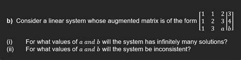 Solved B ﻿consider A Linear System Whose Augmented Matrix