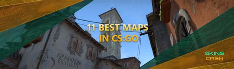 1 Best Maps In CS GO Skins Cash Blog