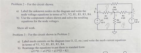 Solved Problem For The Circuit Shown A Label The Chegg