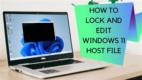 How To Lock And Edit Windows Host File