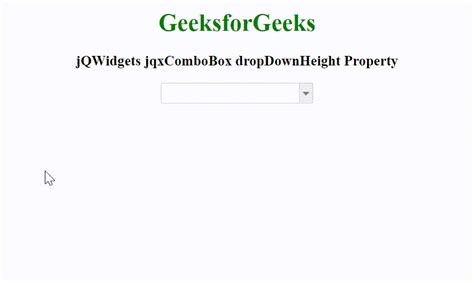 jqwidgets jqxcombobox dropdownheight property geeksforgeeks