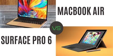 Macbook Air Vs Surface Pro Who Takes The Win Tech