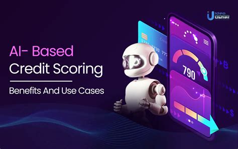 Ai Based Credit Scoring Benefits And Use Cases Ideausher