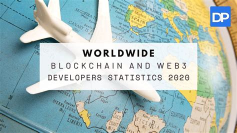 Worldwide Blockchain And Web3 Developers Statistics 2020