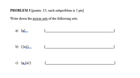 solved problem 3 [points 15 each subproblem is 5 pts]