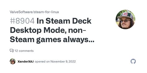 In Steam Deck Desktop Mode Non Steam Games Always Use Desktop